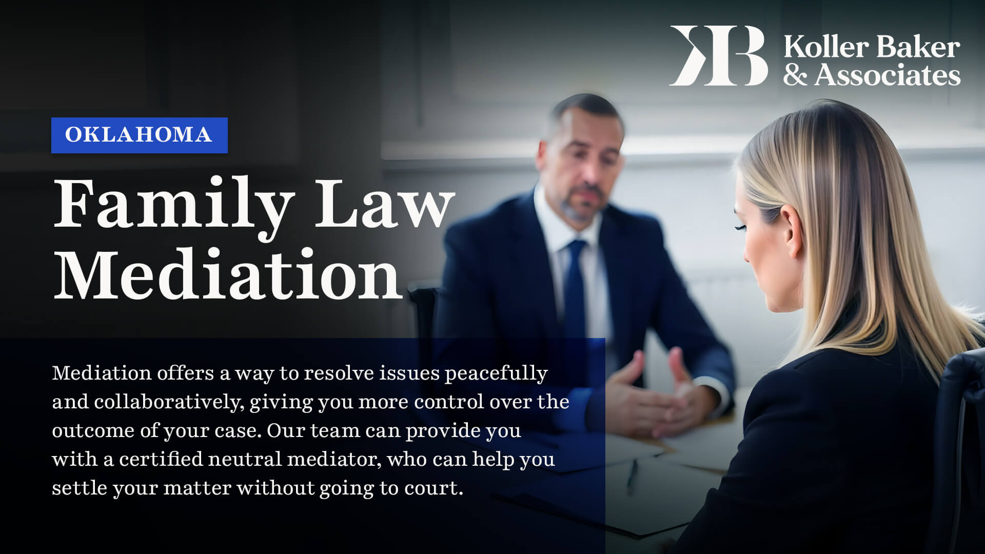 Family Law Mediation in Oklahoma | Koller Baker